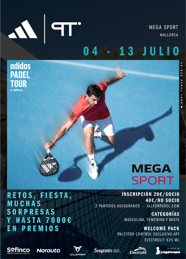 ADIDAS PADEL TOUR '25 - MEGASPORT (MALLORCA) | Metodika Eventos